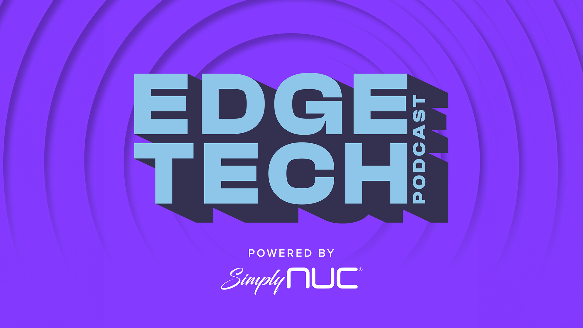 Edge Tech Podcast - SNUC